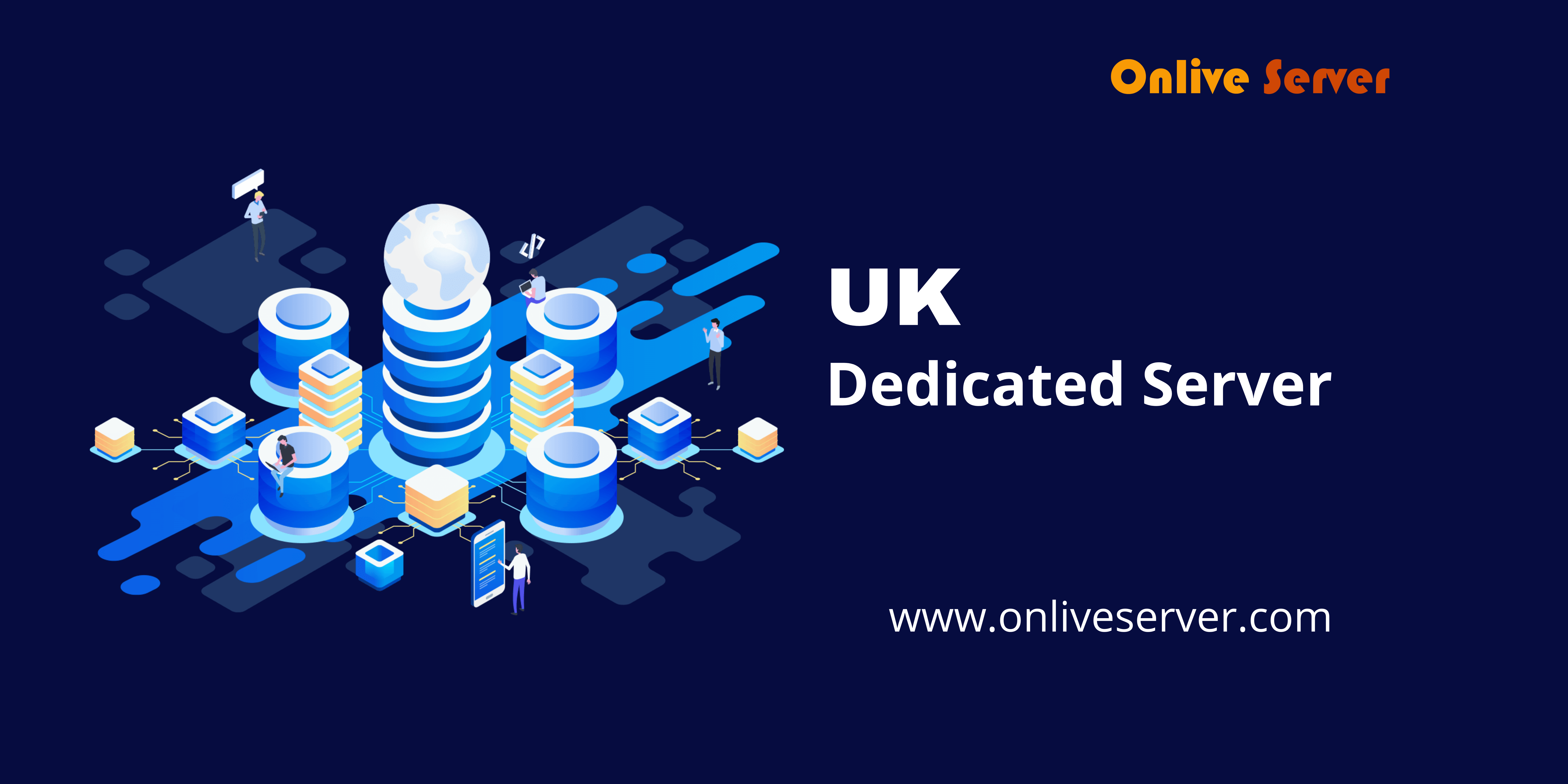 A UK Dedicated Server is the Right Choice for Your Business